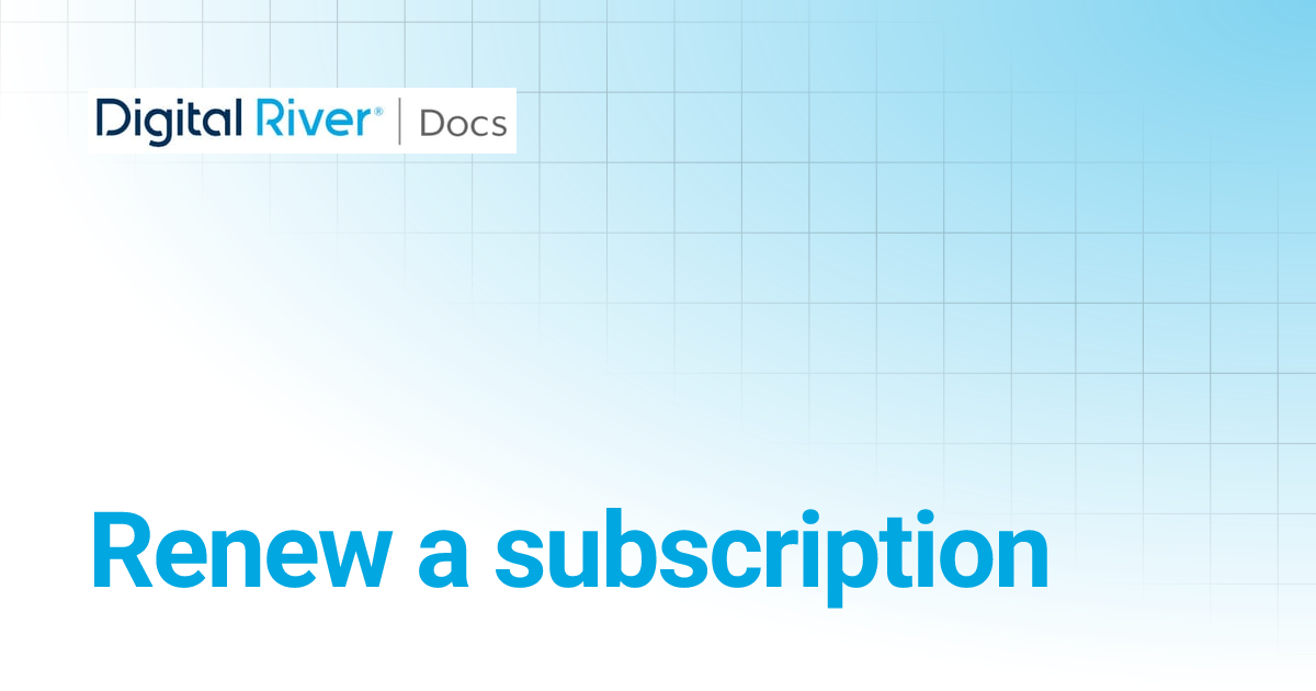 Renew a subscription | Commerce API references