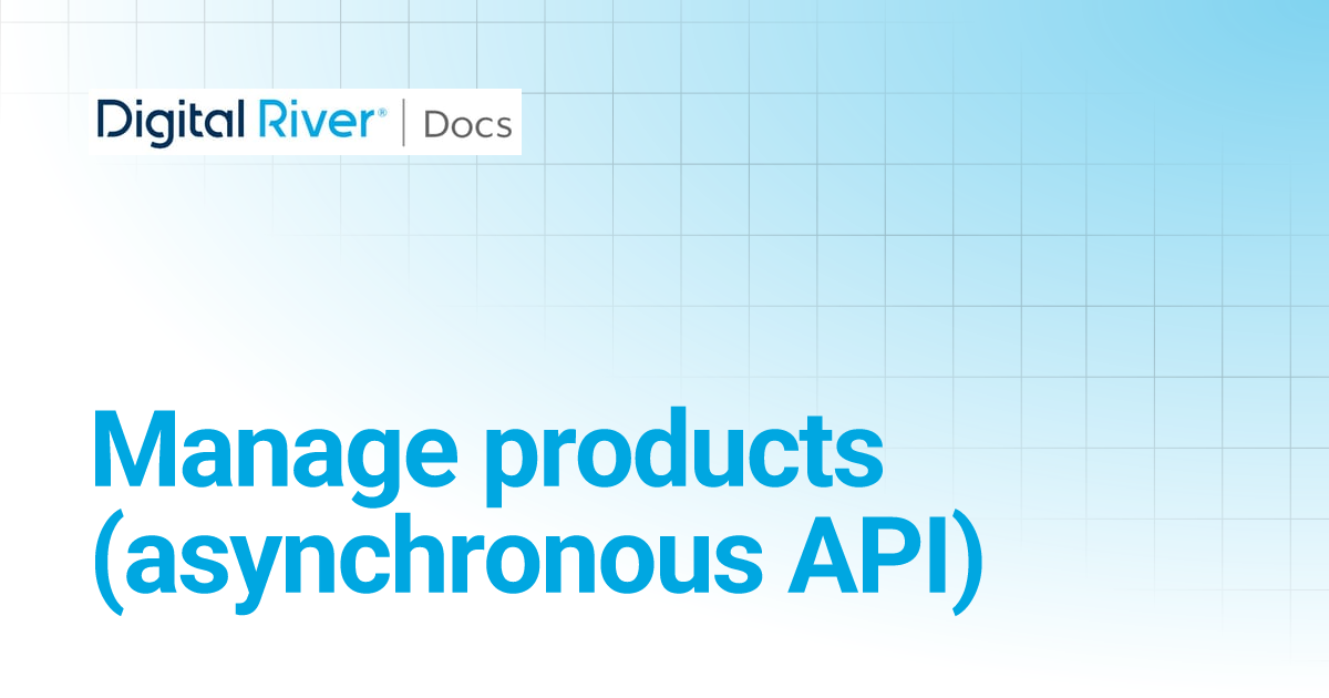 Manage Products Asynchronous Api Commerce Api References