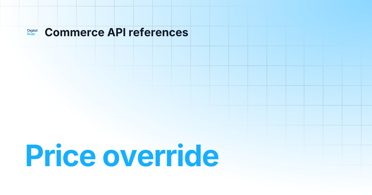 Price override | Shopper APIs reference | Commerce API references