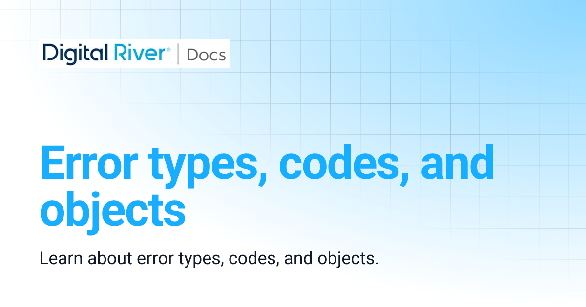 Error types, codes, and objects | Commerce API