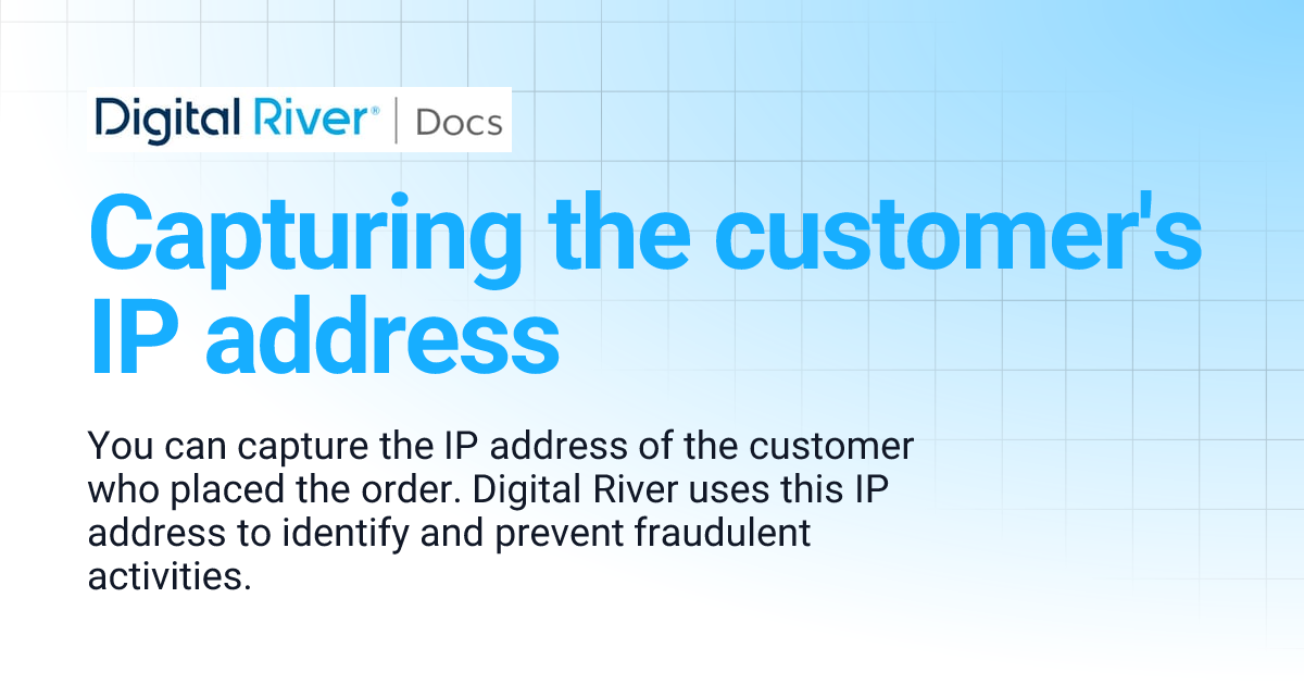 Capturing the customer's IP address | Commerce API