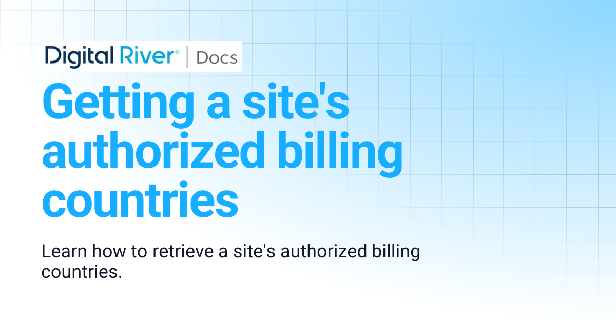 Getting a site's authorized billing countries | Commerce API