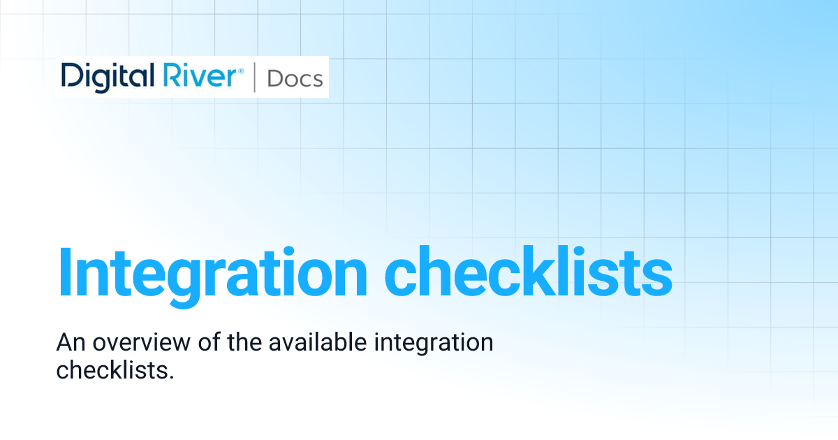 Integration checklists | Digital River API