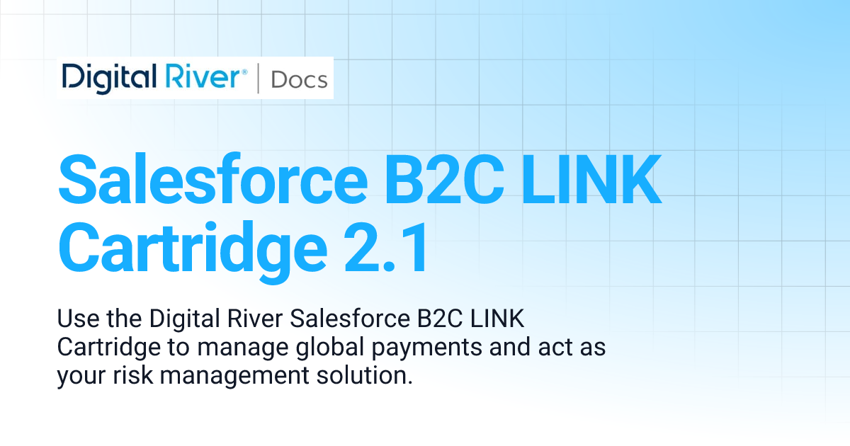 Salesforce B2C LINK Cartridge 2.1 | Salesforce B2C LINK Cartridge