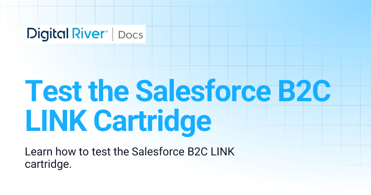 Test The Salesforce B2c Link Cartridge Salesforce B2c Link Cartridge