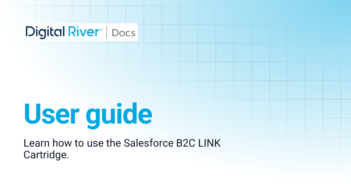 User Guide Salesforce B2c Link Cartridge