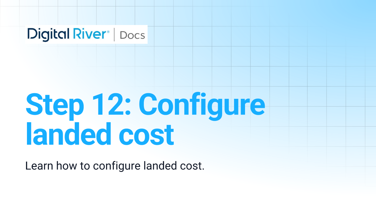 Step 12 Configure Landed Cost Salesforce Lightning B2b Commerce App