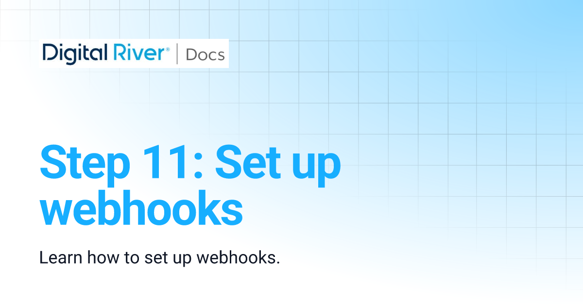 Step 11: Set up webhooks | Salesforce Lightning B2B Commerce App