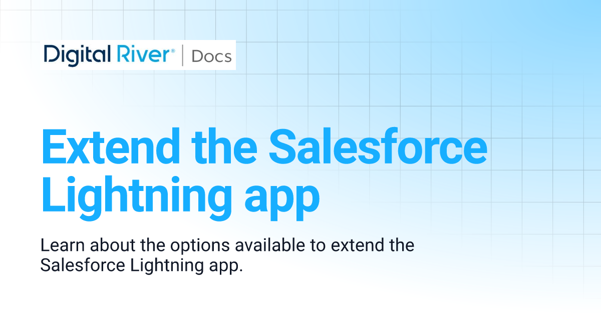 Extend The Salesforce Lightning App Salesforce Lightning B2b Commerce App