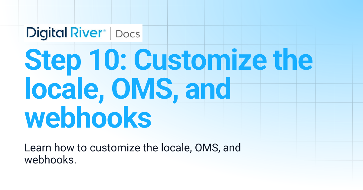 Step 10: Customize the locale, OMS, and webhooks | SAP Commerce Cloud ...